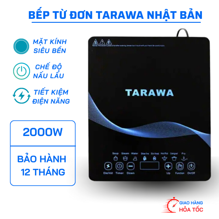 Bếp Từ Đơn Tarawa Nhật Bản Cao Cấp 2000W, Mặt Kính Cường Lực SIêu Bền ...