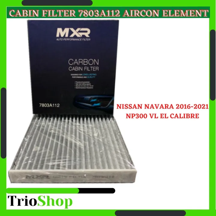 NISSAN NAVARA 2016-2021 NP300 VL EL CALIBRE Cabin Filter 7803A112 ...