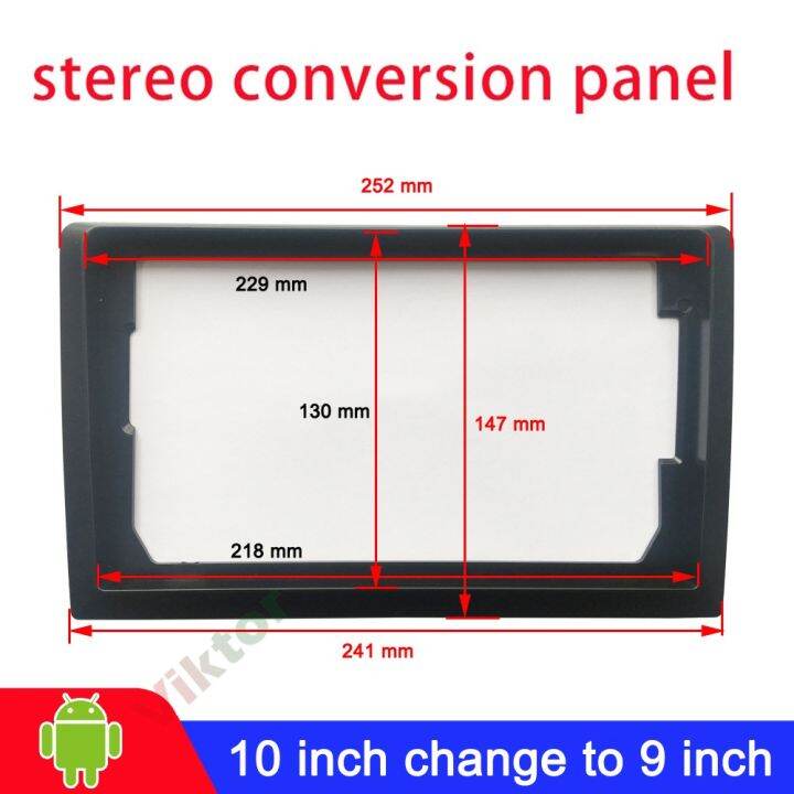2 din Universal android car radio Fascia 10 inch Frame change to 9 inch ...