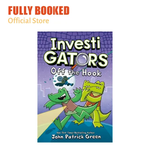 Off the Hook: InvestiGators, Book 3 (Hardcover) | Lazada PH