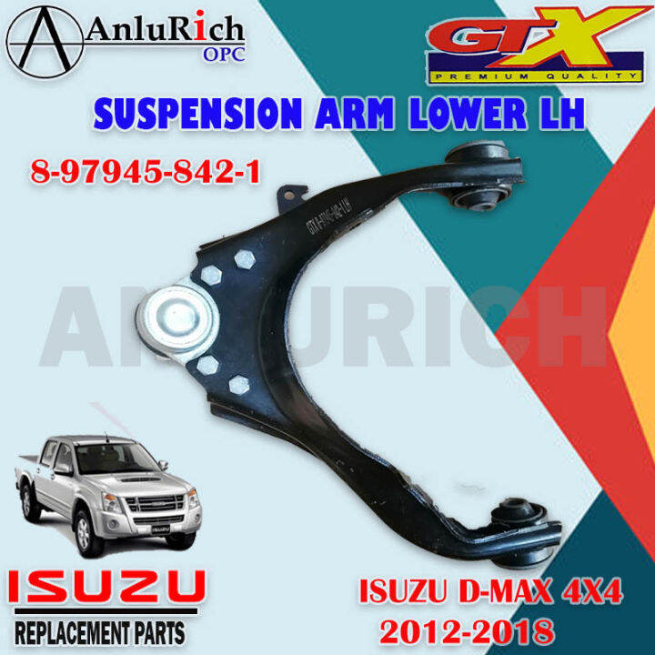 LOWER SUSPENSION ARM LEFT ISUZU D-MAX 4X4 2012-2018 GTX PART NO: 8 ...