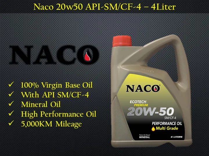 NACO 20w50 4L Mineral Engine Oil API-SM/CF-4 Car Lubricant 20w-50 4Litre Minyak Hitam Enjin ...