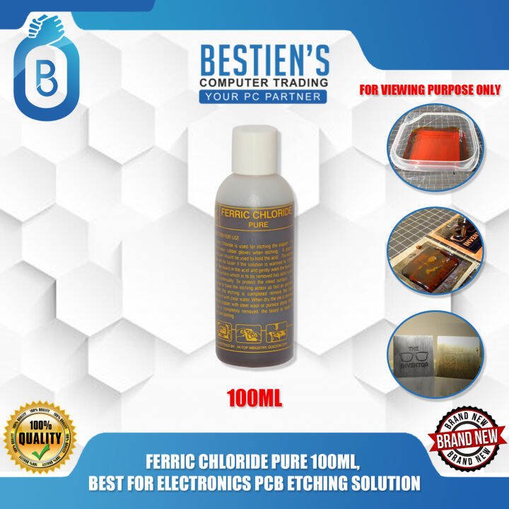 FERRIC CHLORIDE PURE 100ML, BEST FOR ELECTRONICS PCB ETCHING SOLUTION | Lazada PH