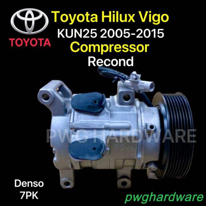 Recond AirCond Compressor Toyota Hilux Vigo Kun25 2005-2015 7PK ...