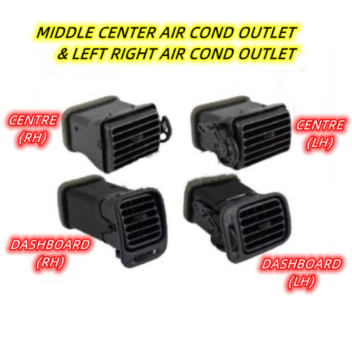 PROTON WIRA ARENA SATRIA PUTRA MIDDLE CENTER AIR COND OUTLET LEFT RIGHT ...