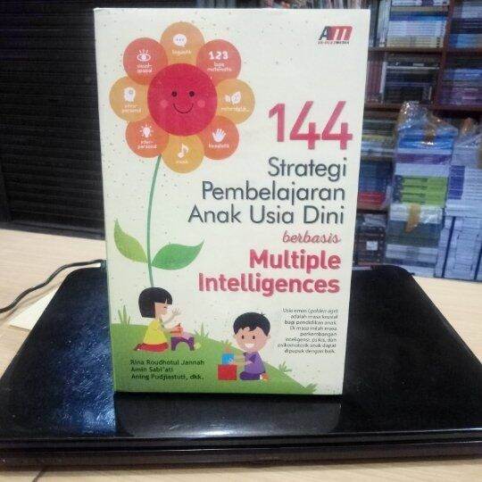Buku 144 Strategi Pembelajaran Anak Usia Dini berbasis Multiple Intelligences | Lazada Indonesia