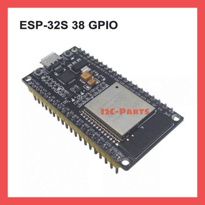 ESP-32S 38 pin GPIO ESP32 WIFI Bluetooth IoT ESP-32 WROOM 32 Dev Board ...