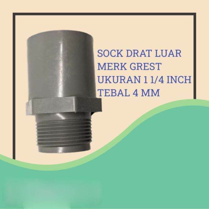 SDL SOK SOCK DRAT LUAR GREST 1 1/4 INCH AW - FITTING PVC | Lazada Indonesia