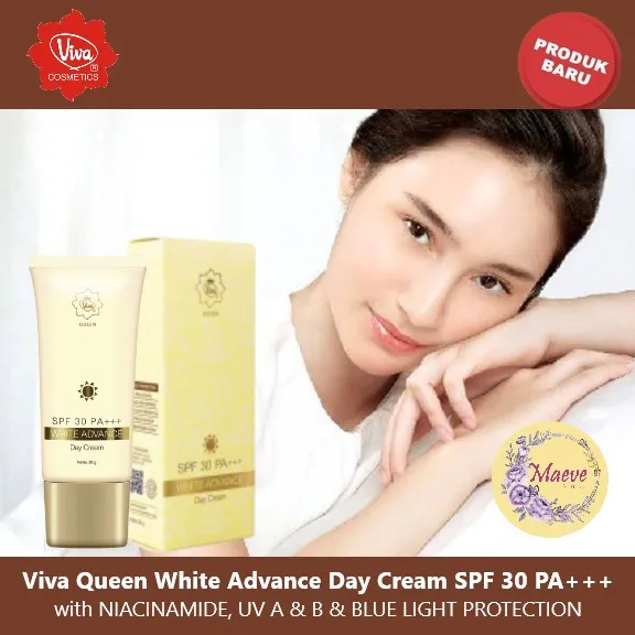 ~~MAEVE~~ VIVA Queen White Advance Day Cream SPF 30 PA+++ with NIACINAMIDE, UV A & B & BLUE ...