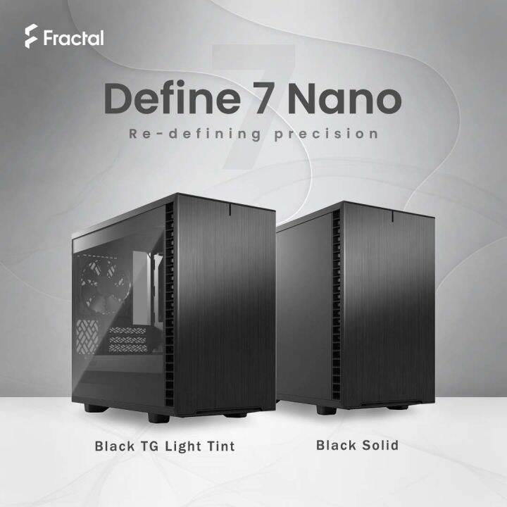 # Fractal Design Define 7 Nano - Mini ITX PC Case # [2 Variant ...