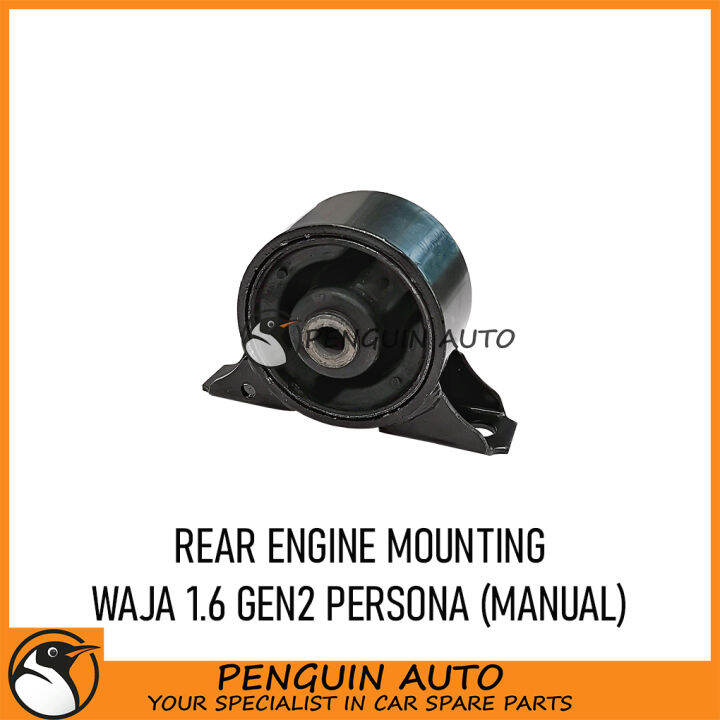 PROTON WAJA 1.6 GEN2 PERSONA MANUAL REAR ENGINE MOUNTING PW820071 | Lazada