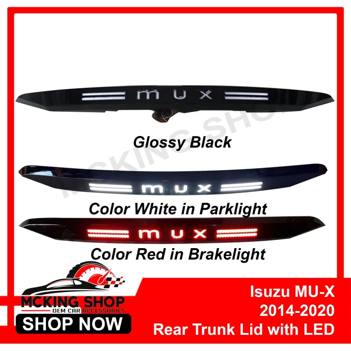 Isuzu MUX 2014-2020 Rear Trunk Lid Assembly (Dual Function Full LED MUX Logo) Glossy Black ...