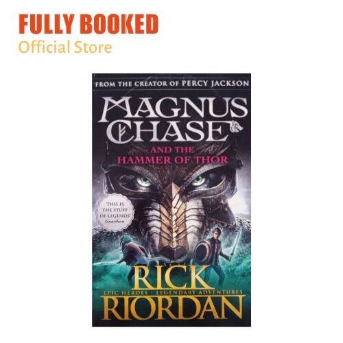 Magnus Chase and the Hammer of Thor: Magnus Chase and the Gods of ...