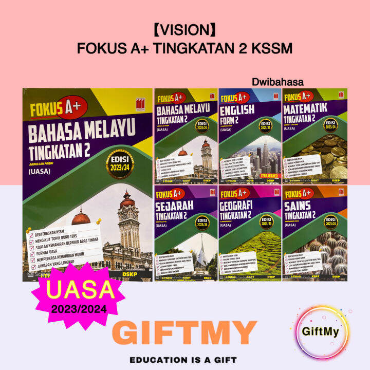 【Vision】Fokus A+ Tingkatan 2 KSSM UASA Edisi: 2023/2024 Dwibahasa ...