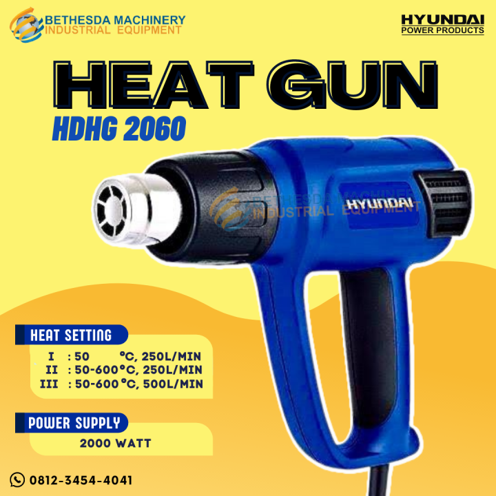Electric Heat Gun 2000W Hyundai HDHG 2060 Hot Air Gun Pemanas Listrik ...