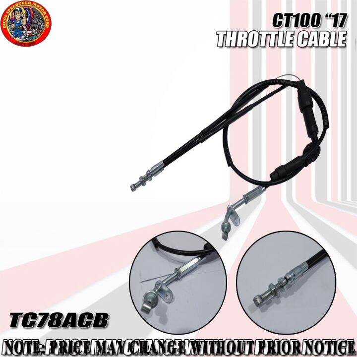 CT100 "17 THROTTLE CABLE (TC78ACB) | Lazada PH