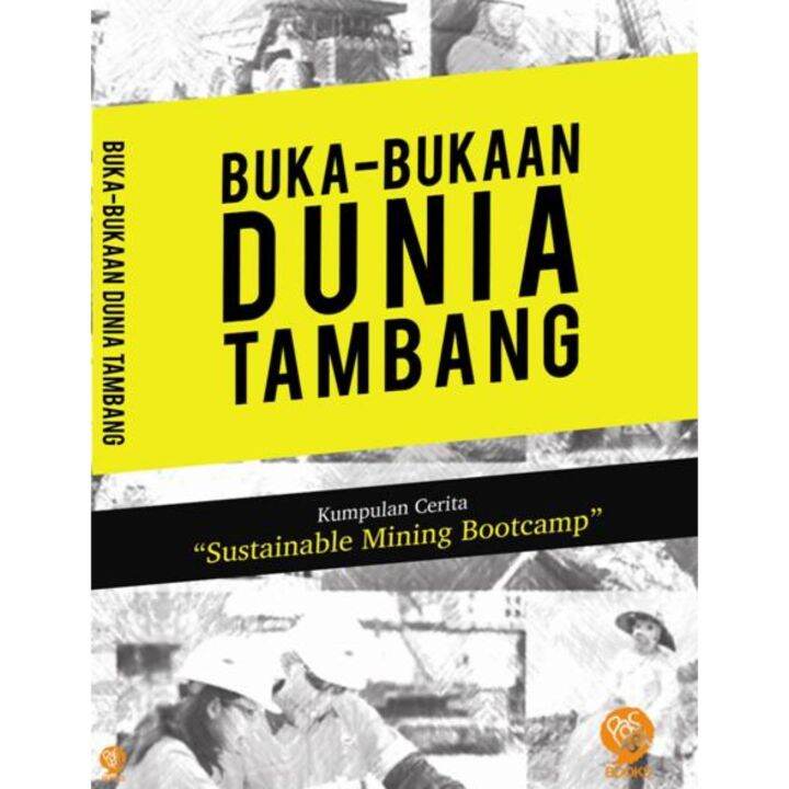 BUKA-BUKAAN DUNIA TAMBANG | Lazada Indonesia BUKA-BUKAAN DUNIA TAMBANG | Lazada Indonesia