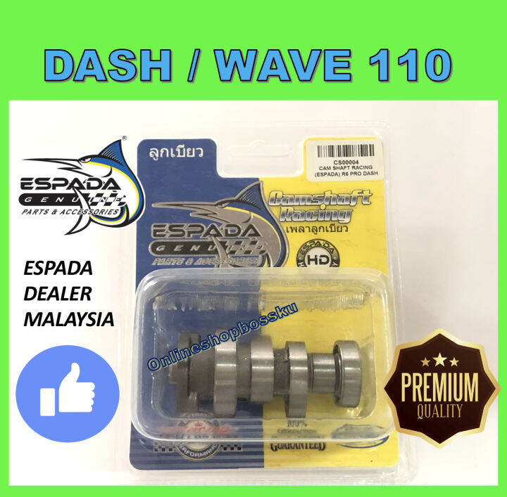 WAVE 110 RACING CAM SHAFT ESPADA R6 PRO DASH 110 CAM RACING W110 KEM RACE R6 PRO ESPADA WAVE110 ...