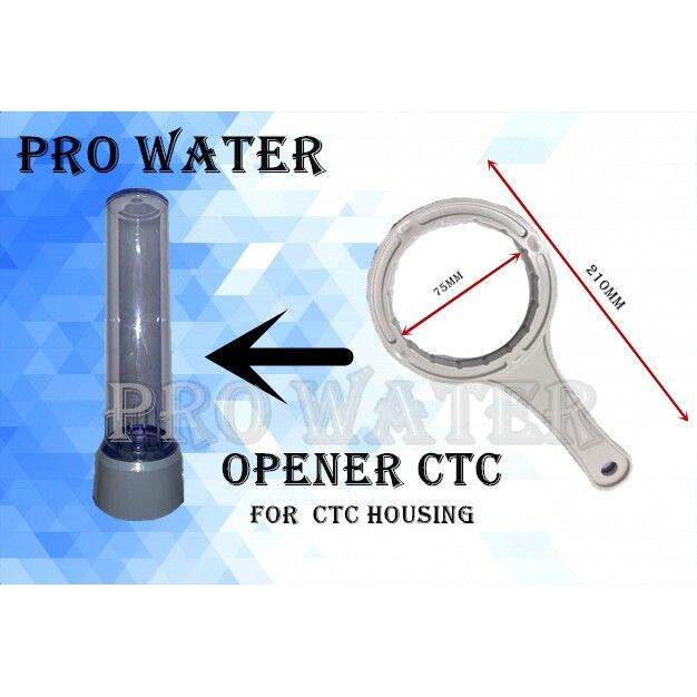 CTC OPENER WATER FILTER HOUSING (CTC5000) | Lazada