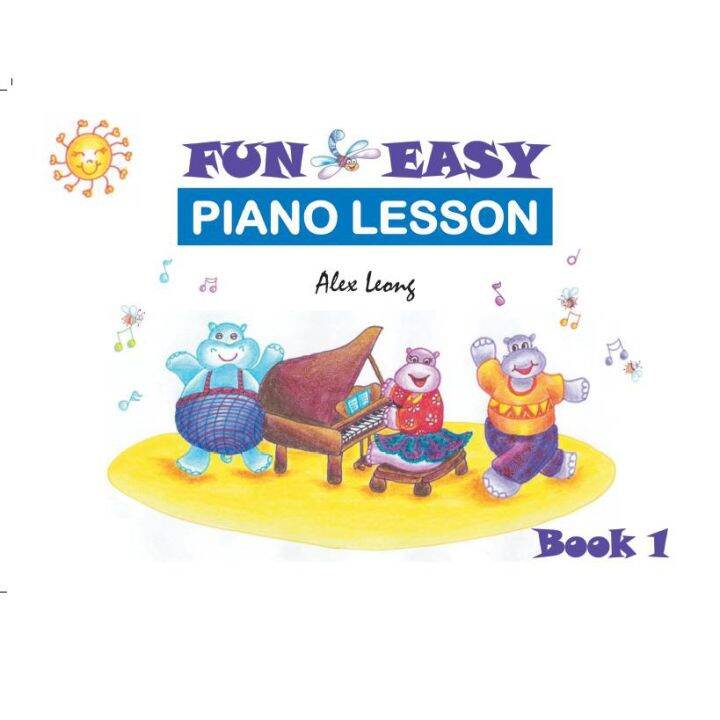 Fun & Easy Piano Lesson Book 1 by Alex Leong | Lazada