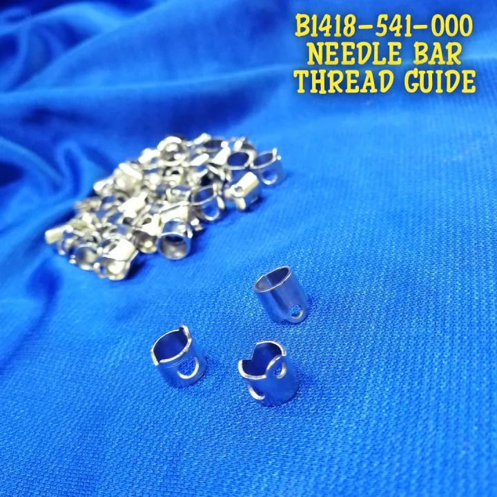 NEEDLE BAR THREAD GUIDE B1418-541-000 "SINGSING" FOR SINGLE NEEDLE ...