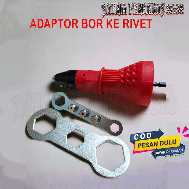 Adaptor rifet bor Listrik adapter tang rivet adaptor rivet gun rivet BY ...