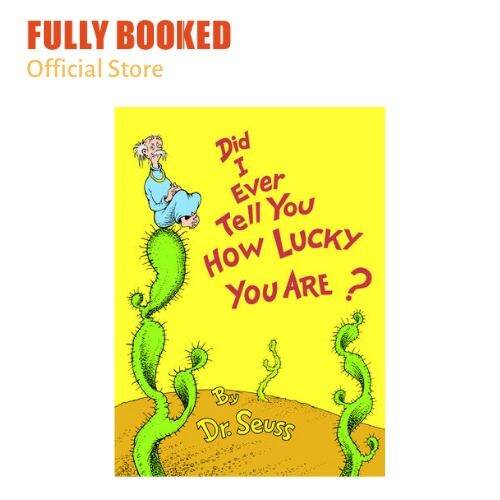 Did I Ever Tell You How Lucky You Are? (Hardcover) | Lazada PH