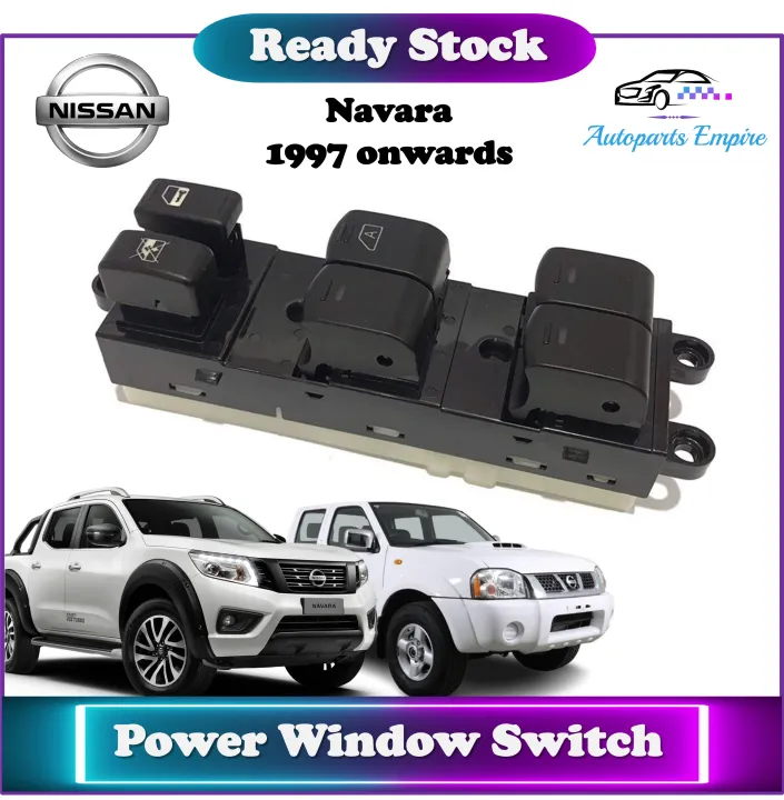 Nissan Navara 】 Main Power Window Switch / Suis Tingkap ( Frontier D22 ...