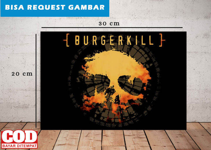 Poster Burgerkill/Hiasan Dinding/Wall Decor/Poster Kayu MDF 6mm 20x30 ...