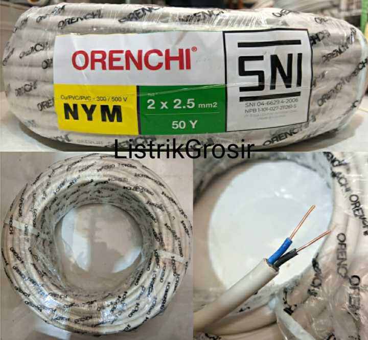 Kabel Listrik Kawat Engkel Full Tembaga Orenchi Nym 2x2.5 2x2,5 mm 50Y ...