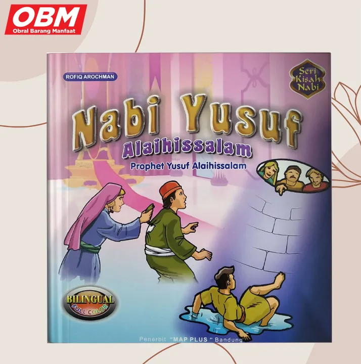CERITA KISAH NABI : NABI YUSUF ALAIHISSALAM | Lazada Indonesia