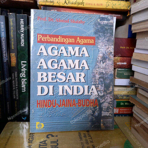 BUKU Perbandingan agama : Agama-agama besar di India (Hindu-Jaina-Budha ...