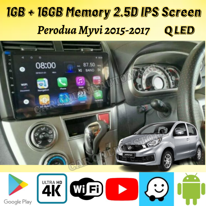 PERODUA MYVI 2015-2017 ~ MOHAWK T3L MS SERIES Q-LED 1GB+16GB 4K ANDROID ...
