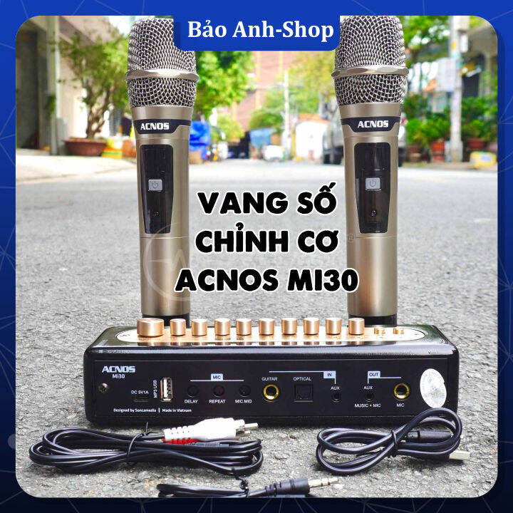 Bộ Vang Số Chỉnh Cơ Mixer Acnos MI30 Tích Hợp 2 Micro UHF Cao Cấp, Đa Kết Nối Optical, Bluetooth ...