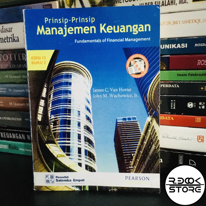 PRINSIP - PRINSIP MANAJEMEN KEUANGAN EDISI 13 BUKU 2 - JAMES C. VAN HORNE | Lazada Indonesia