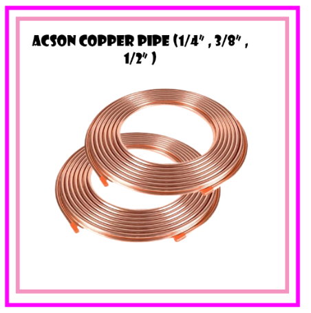(1/4 , 3/8 , 1/2 )Copper Tube Copper Pipe Aircond ACSON (METERS) | Lazada