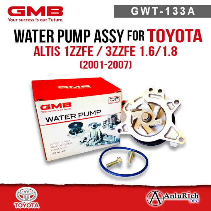 GMB WATER PUMP ASSY (GWT-133A) for TOYOTA ALTIS 1ZZFE / 3ZZFE 1.6/1.8 (2001-2007) | Lazada PH
