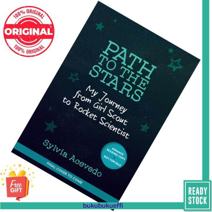 Path to the Stars: My Journey from Girl Scout to Rocket Scientist by ...