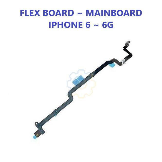 FLEKSIBEL BOARD ~ MAINBOARD IPHONE 6 / 6G / 6 G - FLEX UI BOARD / FLEX ...