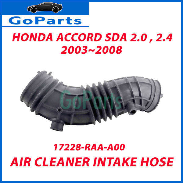 HONDA ACCORD SDA 2.0 2.4 [2003~2008] AIR CLEANER HOSE 17228-RAA-A00 ...