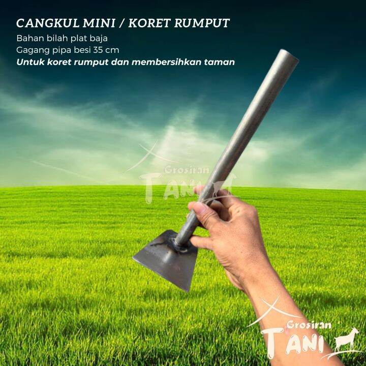 Alat Berladang Terlaris Kayul / Koret Cangkul Rumput Bahan Plat Baja ...