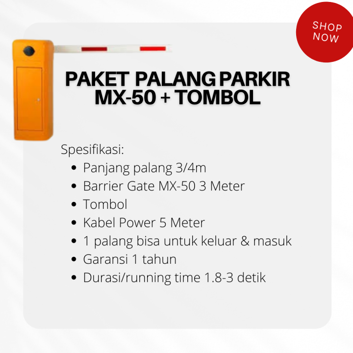 PALANG OTOMATIS + TOMBOL MX-50/ PALANG PARKIR/ BARRIER GATE MX-50 ...