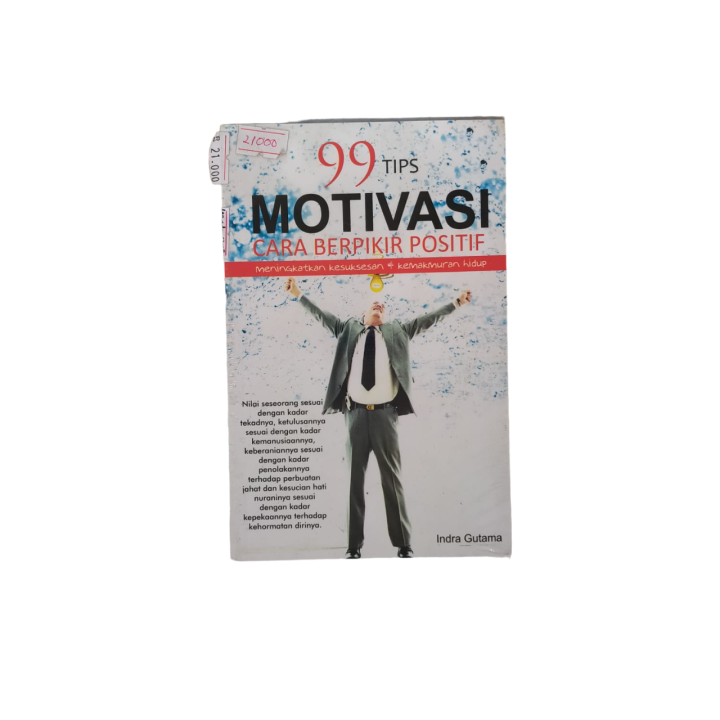 BUKU 99 TIPS MOTIVASI CARA BERPIKIR POSITIF MENINGKATKAN KESUKSESAN DAN ...