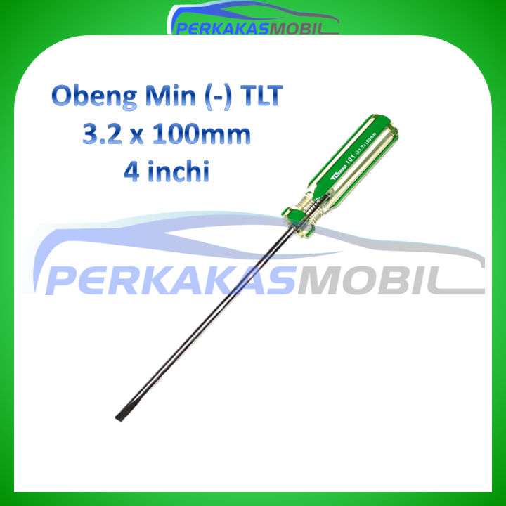 TLT Obeng Minus atau Obeng Min 3.2mm x 4 inchi 100mm Gagang Biasa ...