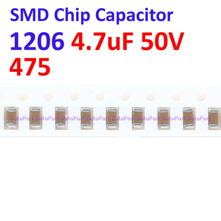 50 PCS 1206 4.7uF 475 50V SMD Chip Capacitor Capasitor Kapasitor CL31 ...