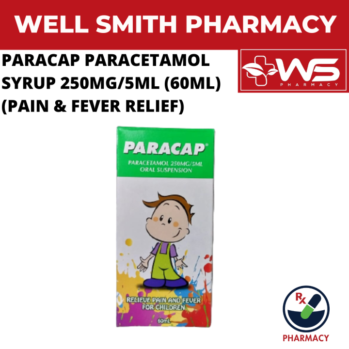 PARACAP PARACETAMOL SYRUP 250MG/5ML (60ML) (PAIN & FEVER RELIEF) | Lazada