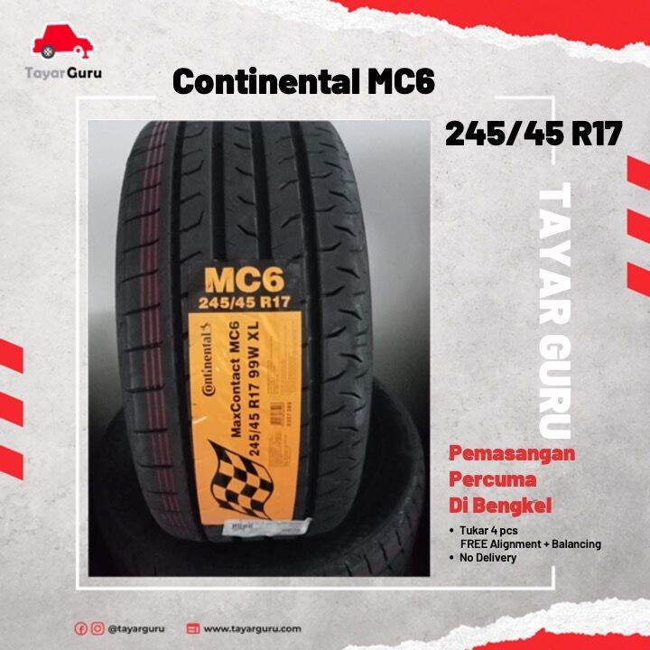 Continental mc6 245/45R17 Tayar Baru (Installation) 245 45 17 New Tyre ...