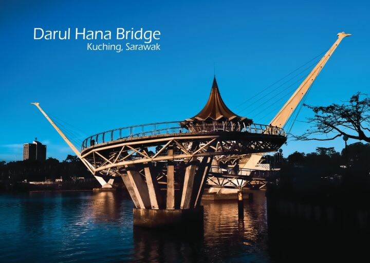 Postcard Malaysia - Darul Hana Bridge | Kuching | Sarawak | Lazada