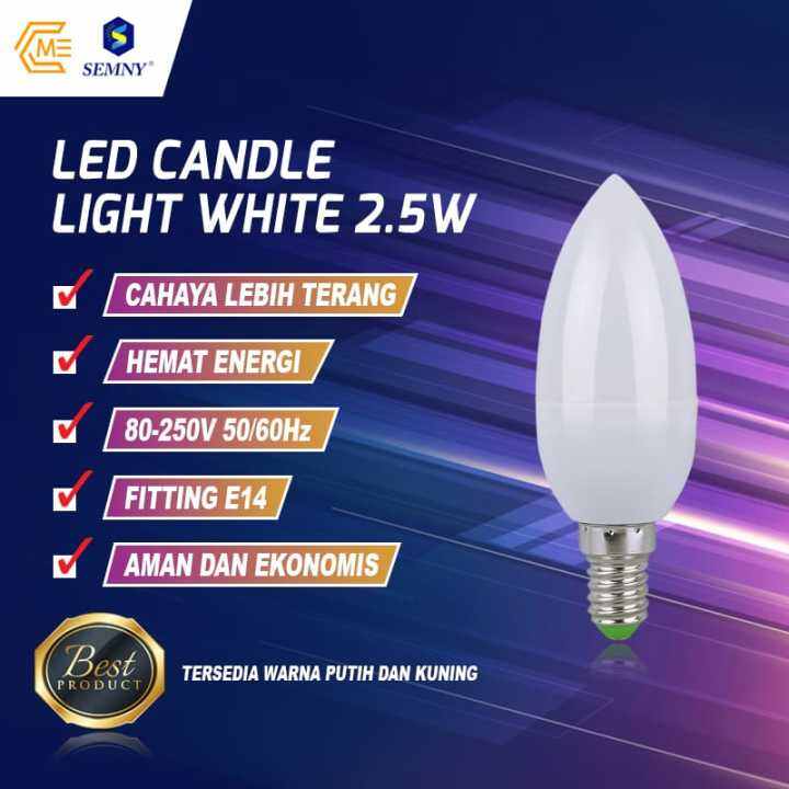 Lampu LED Hias Candle 2.5 Watt Kaki E14 Semny SY-702C | Lazada Indonesia