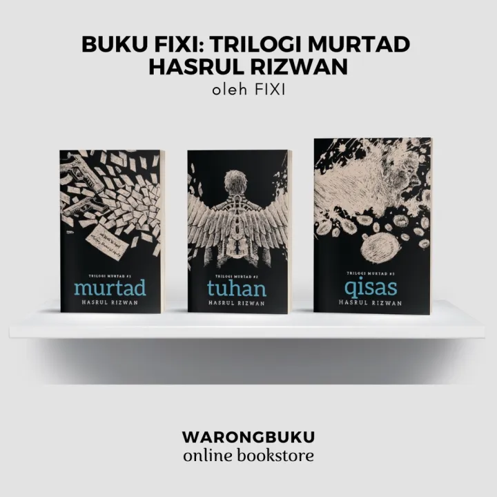 Buku FIXI - Trilogi Murtad by Hasrul Rizwan | fixi murtad | fixi tuhan | fixi qisas | buku fixi ...